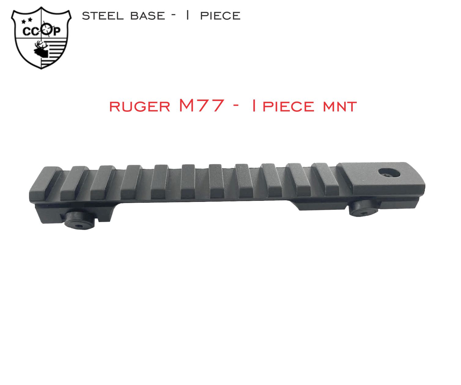 Rails and Bases: CCOP Ruger M77 Mark 2 Short Action 1 Piece Base